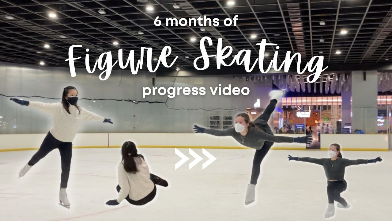 Figure Skating Progress⛸ ️ - 6 months💫 - YouTube