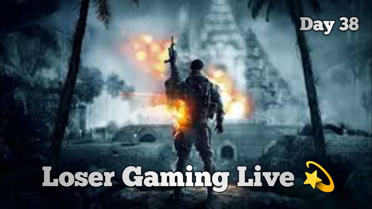 Loser Gaming Live ️‍🔥 | Day 38 | Fun Pannalam Vanga 😂 - YouTube