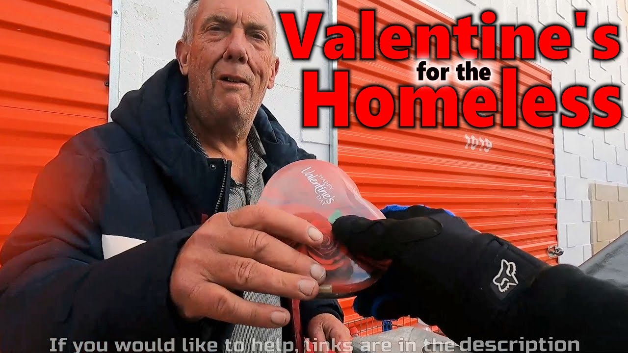 Helping the homeless on Valentines Day / Acts of Kindness - YouTube