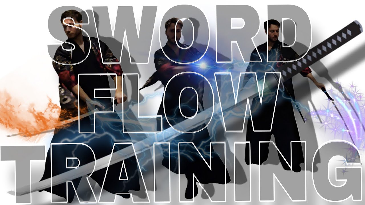 Sword Flow Training 🌊⚔️ - YouTube