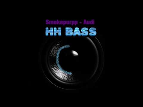 Smokepurpp - Audi BASS BOOSTED