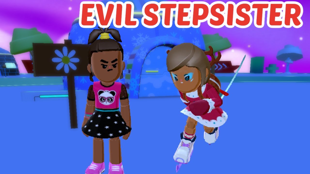 Evil Step Sister Pk Xd Roleplay Youtube