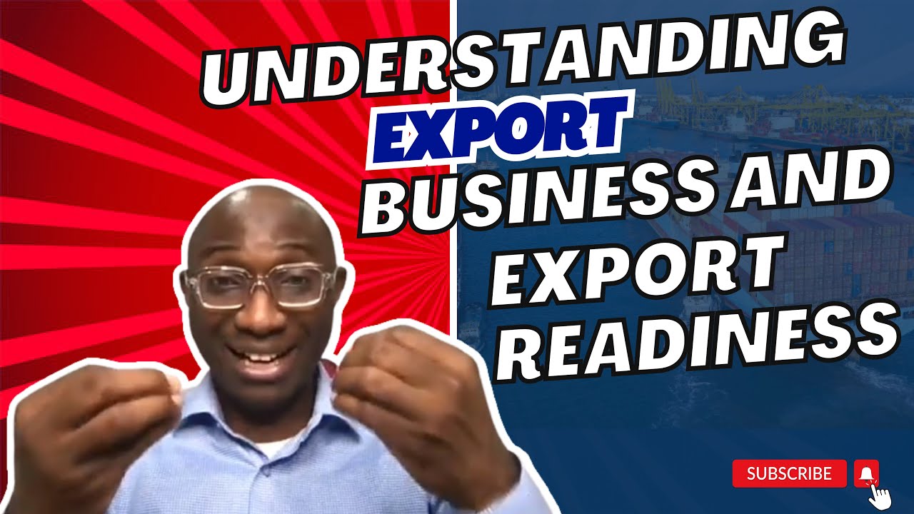 Understanding Readiness In Export Business - YouTube