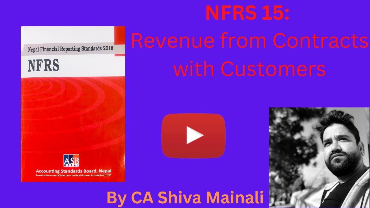 NFRS 15 Revenue from Contracts with Customers, NFRS 15, nfrs15, NFRS15 ...