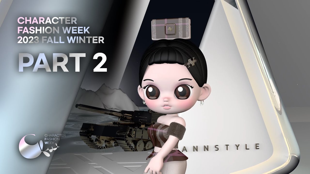 Character Fashion Week 2023 Fall Winter Part 2 | CFW 2023 FW | 캐릭터패션위크 2023 FW - YouTube
