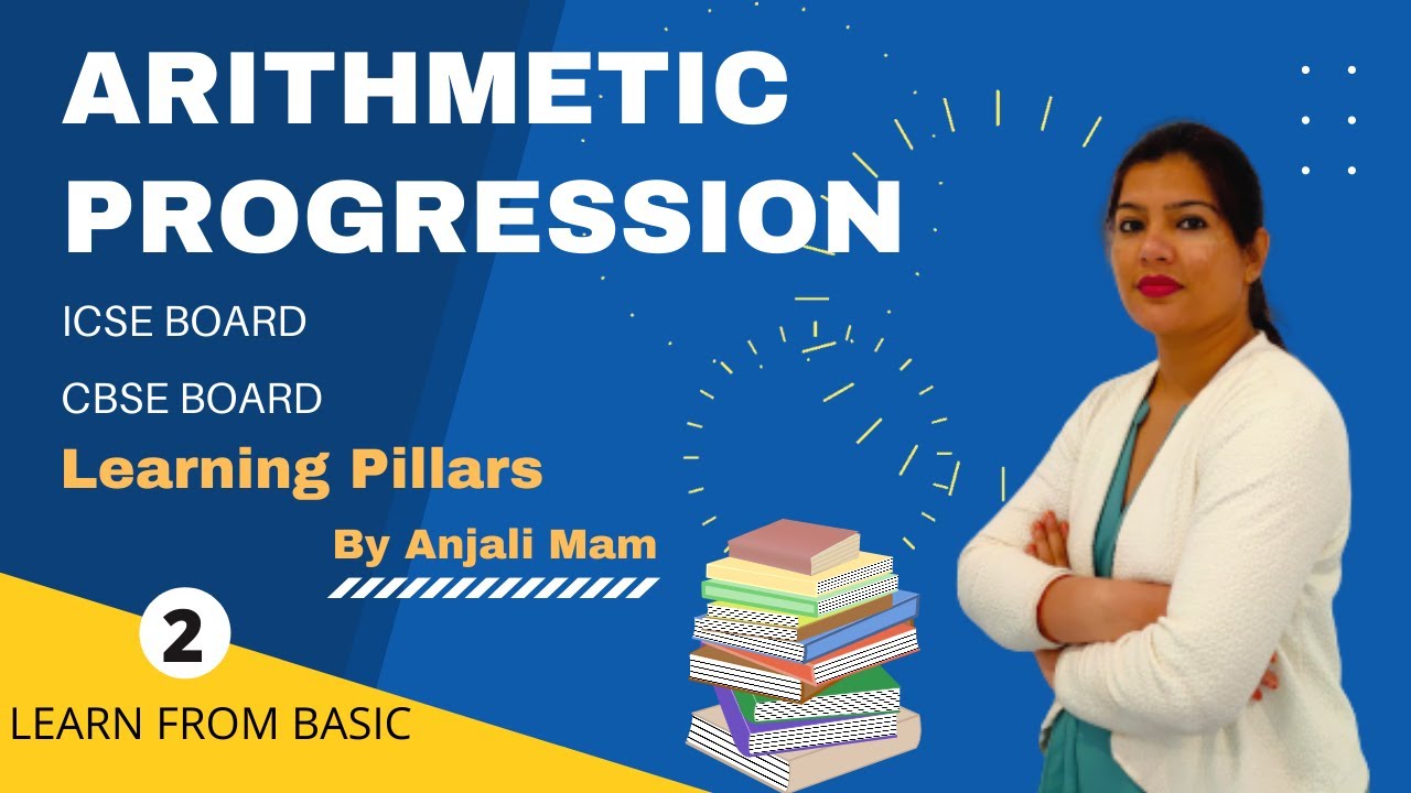Maths | Arithmetic Progression Class 10 | Maths Chapter 5 | Full ...