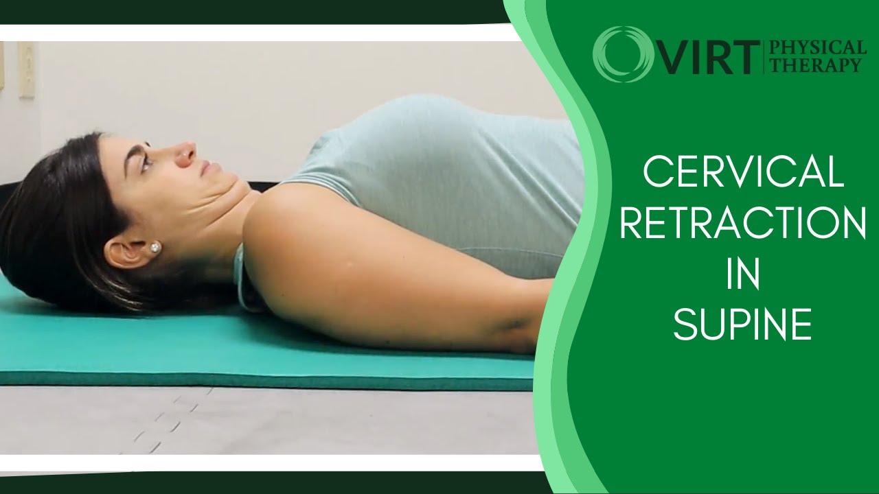 Cervical Retraction in Supine - YouTube