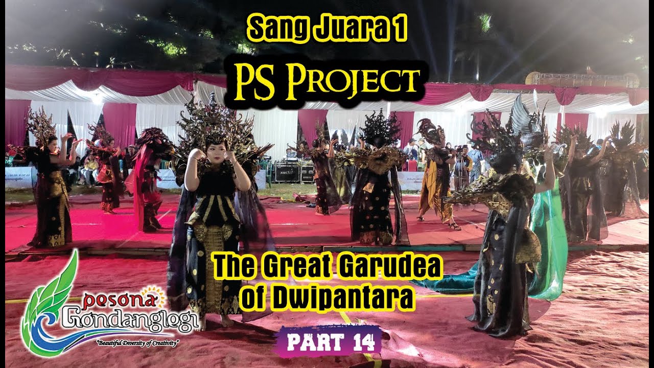 The Great Garudea of Dwipantara - PS Project || Sang Juara 1 Pesona ...