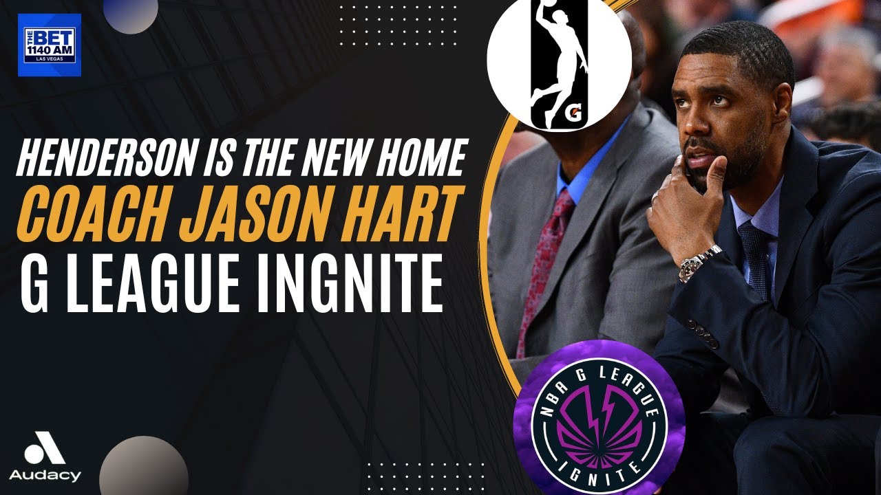 G League Ignite Head Coach Jason Hart talks team move to Las Vegas ...