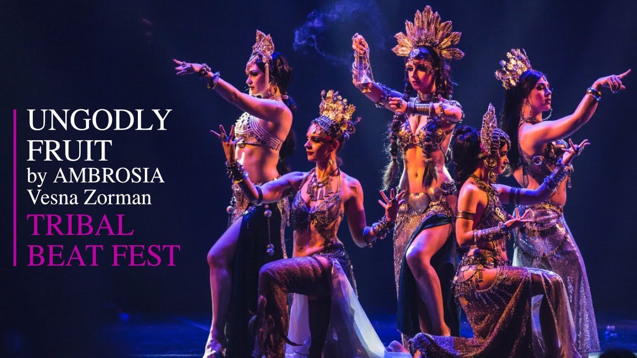 UNGODLY FRUIT (AMBROSIA | Art in Motion collaboration) | TRIBAL BEAT ...