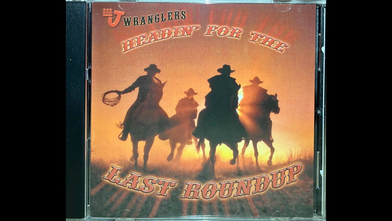 Happy Rovin' Cowboy - Bar J Wranglers - YouTube