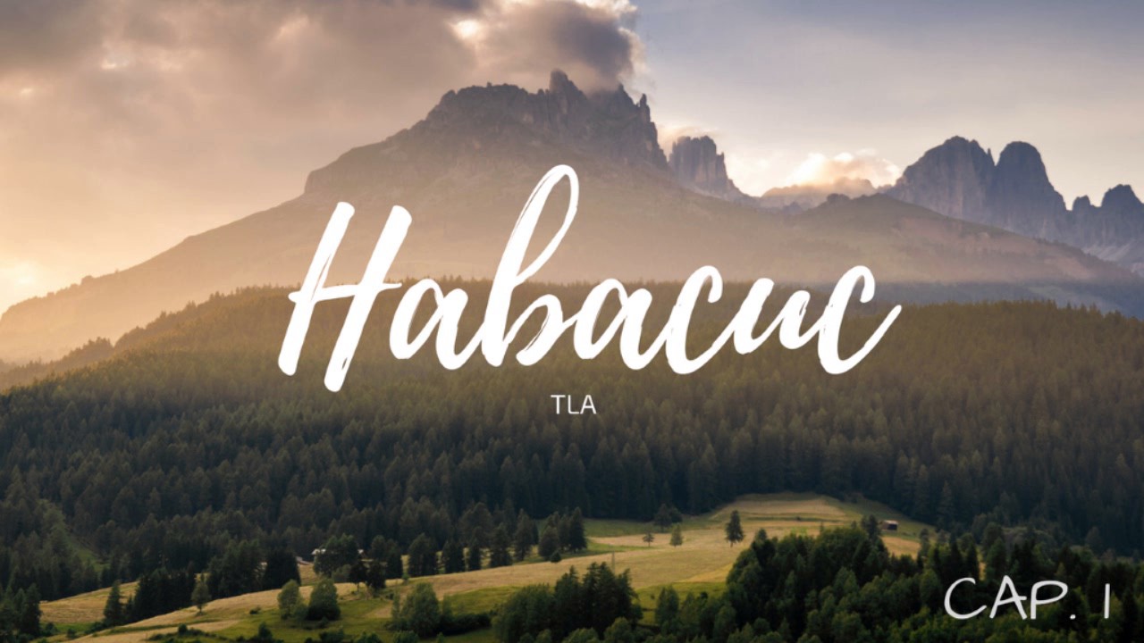 HABACUC 1 | TLA | AUDIO BIBLIA 🎧 - YouTube