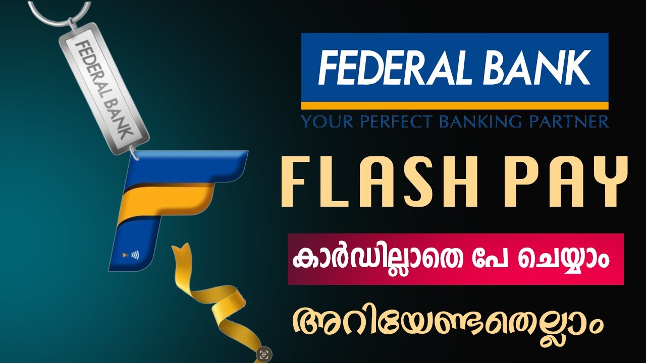 Federal Bank Account ഉള്ളവർ കാണുക | Flash Pay Key Chain - YouTube