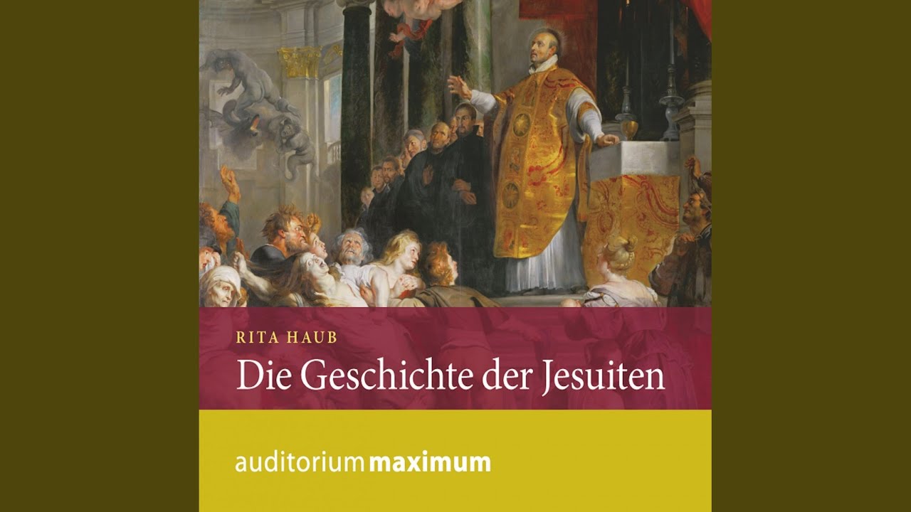 Die Geschichte der Jesuiten, Kapitel 44.2 & Die Geschichte der Jesuiten ...