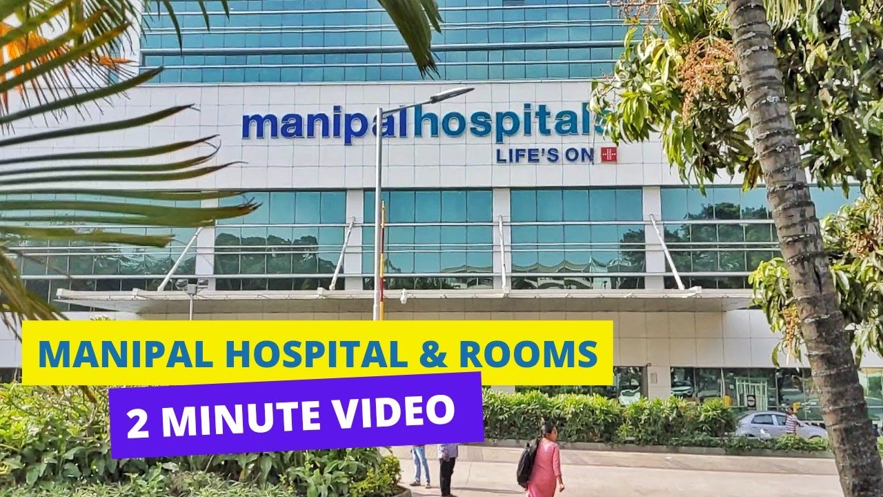 Manipal Hospital Room Tour: Inside India's Premier Healthcare ...