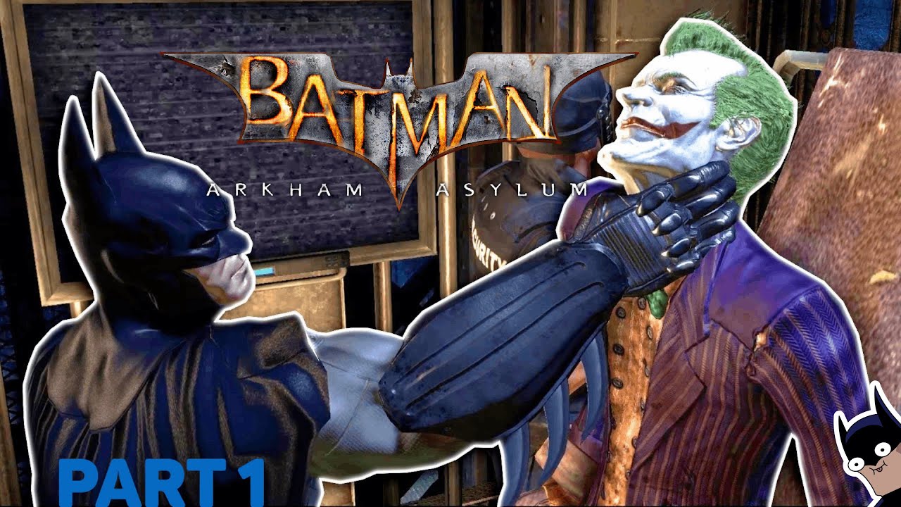 The Insane Mastermind | Batman: Arkham Asylum - Part 1 - YouTube