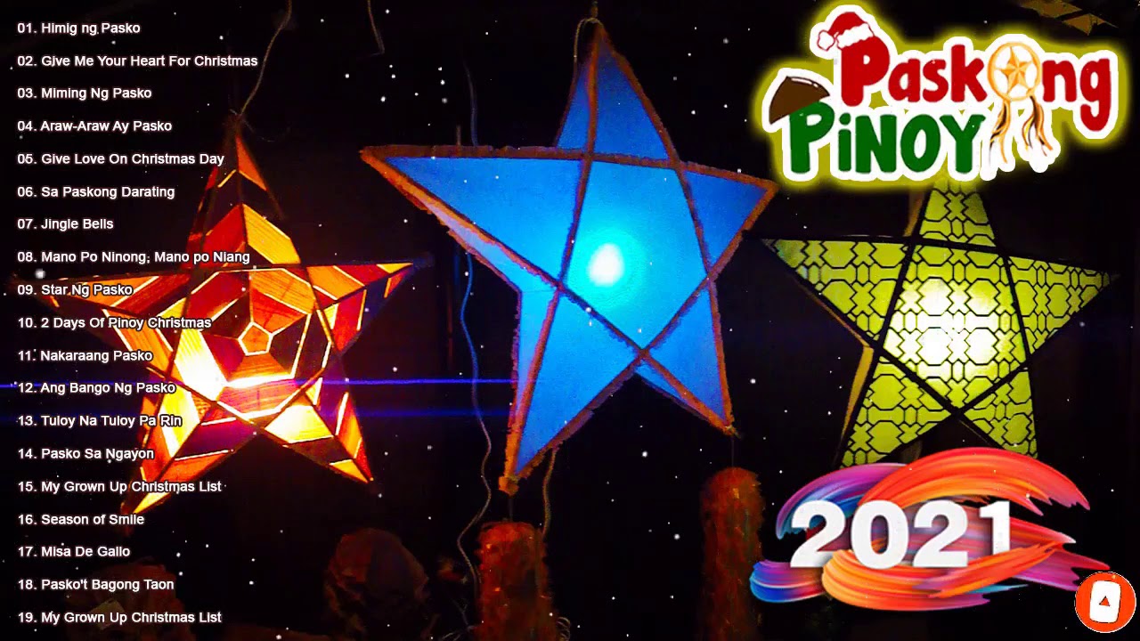 Paskong Pinoy 2021 - Best Tagalog Christmas Songs Medley - Pamaskong ...