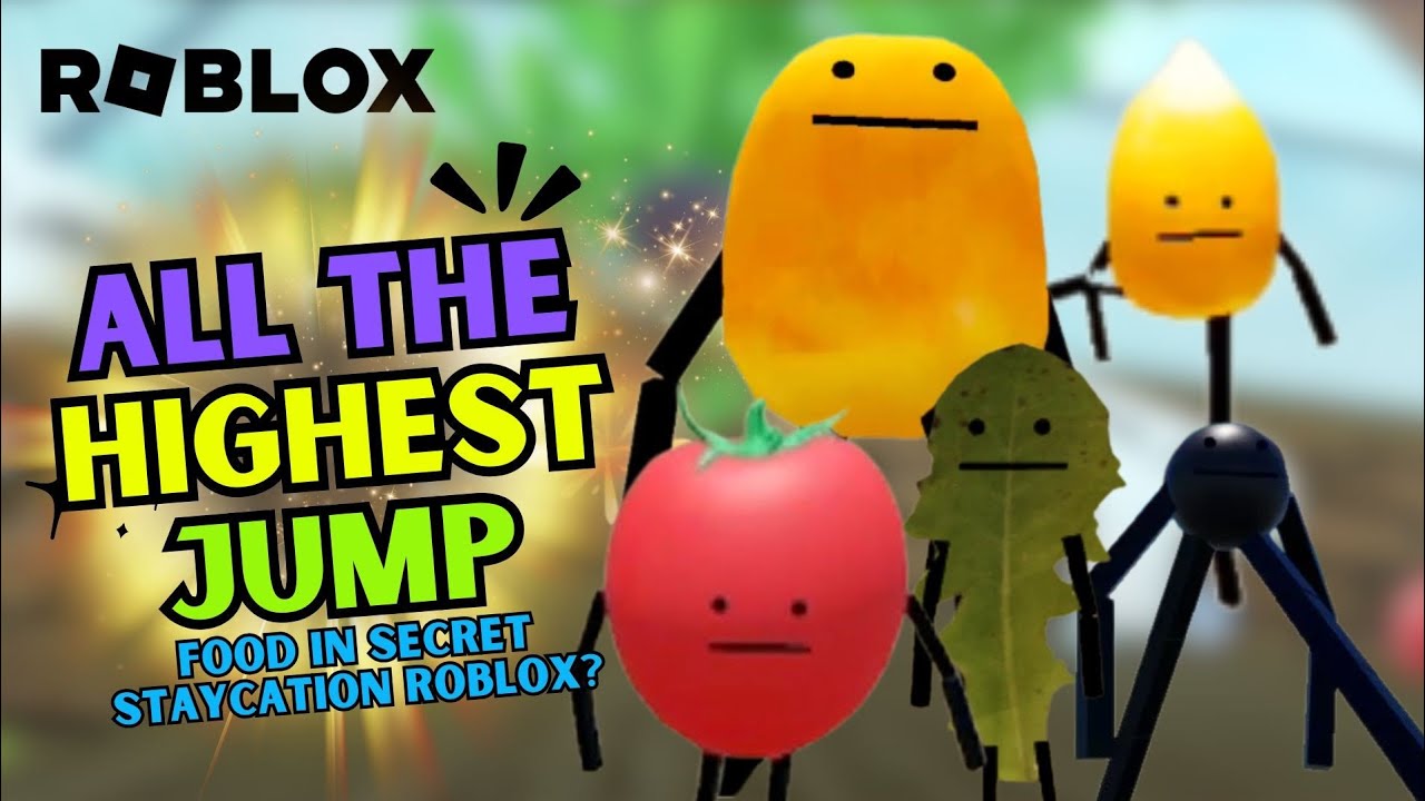 All the highest jump food in Secret Staycation Roblox? | WenWenRoblox ...