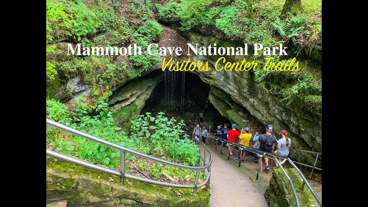 Mammoth Cave National Park Visitor Center Mammoth Caves National Park: