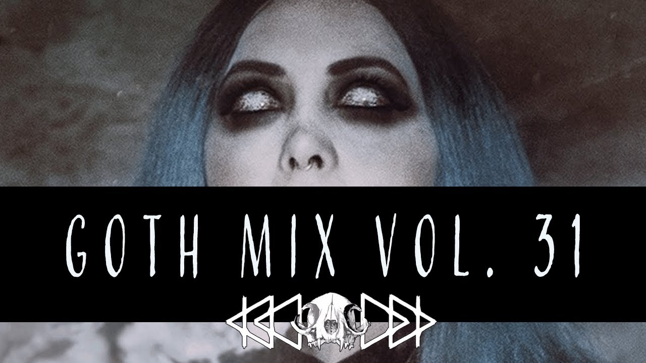 Essential Goth & Adjacent: New Music Mix #31 - YouTube