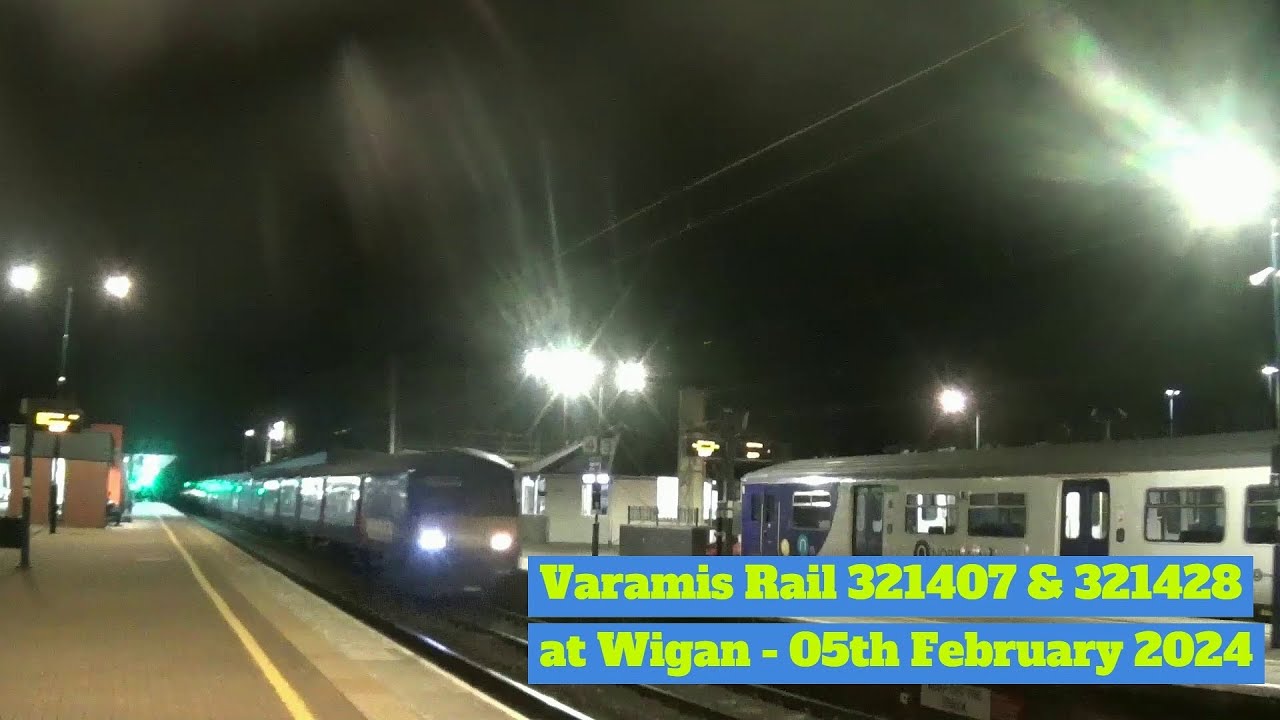 Varamis Rail 321407 & 321428 at Wigan - 05th February 2024 - YouTube