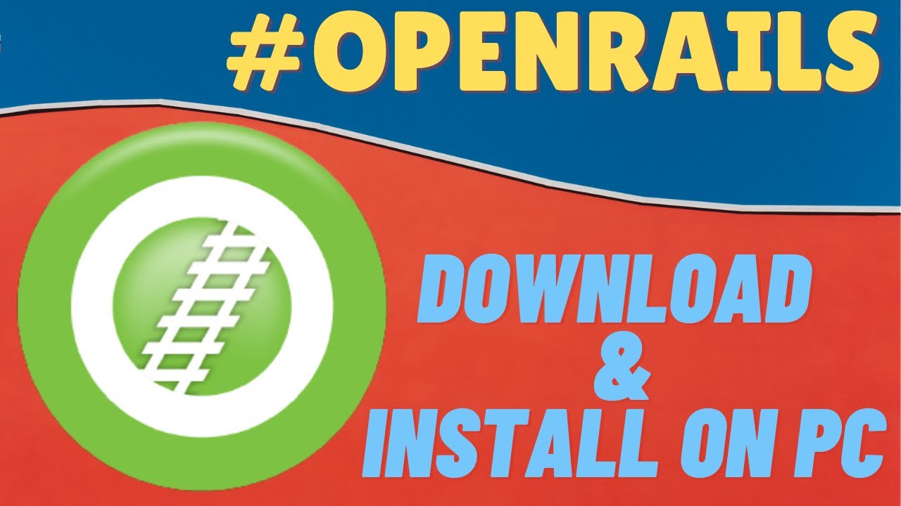 How to download and install Open Rails for MSTS on PC | Part-2 | Hindi ...