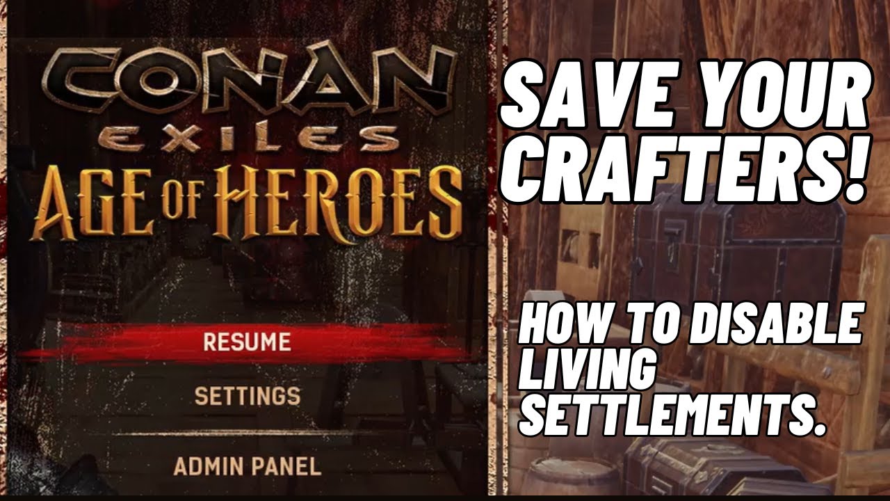 Save Your Crafters! How to Disable Living Settlements. - Age of Heroes ...