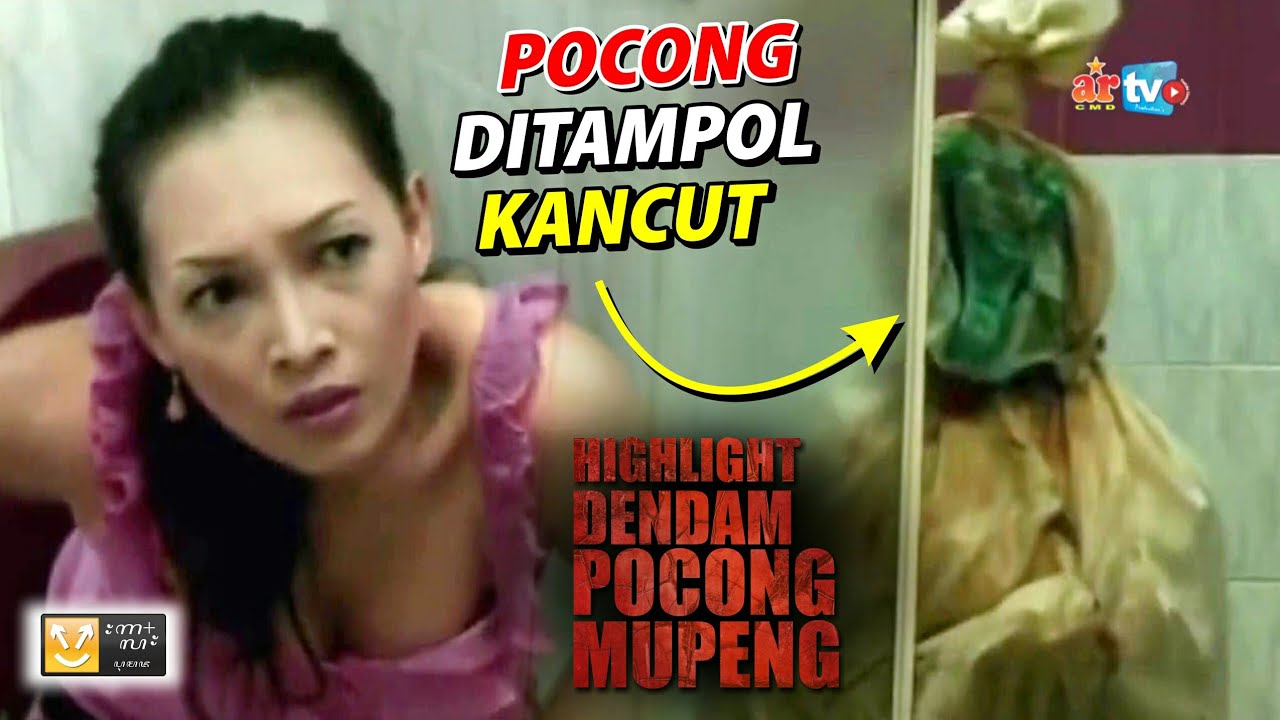 NIAT MAU NGINTIP CEWEK, POCONG INI MALAH DAPAT KANCUT | HIGHLIGHT ...