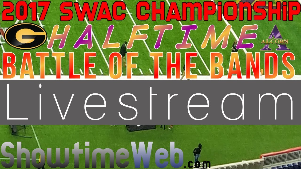 SWAC Championship Halftime Battle of the Bands 2017 - Alcorn State vs ...