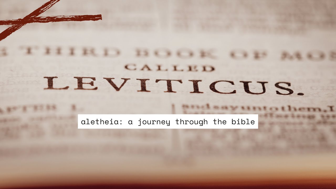 EP 122 (LEVITICUS 15) - ALETHEIA: Unveiling Truth - Journey through the ...
