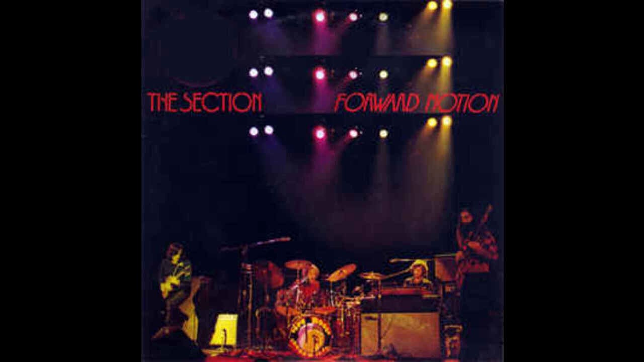 The Section. Forward Motion. - YouTube
