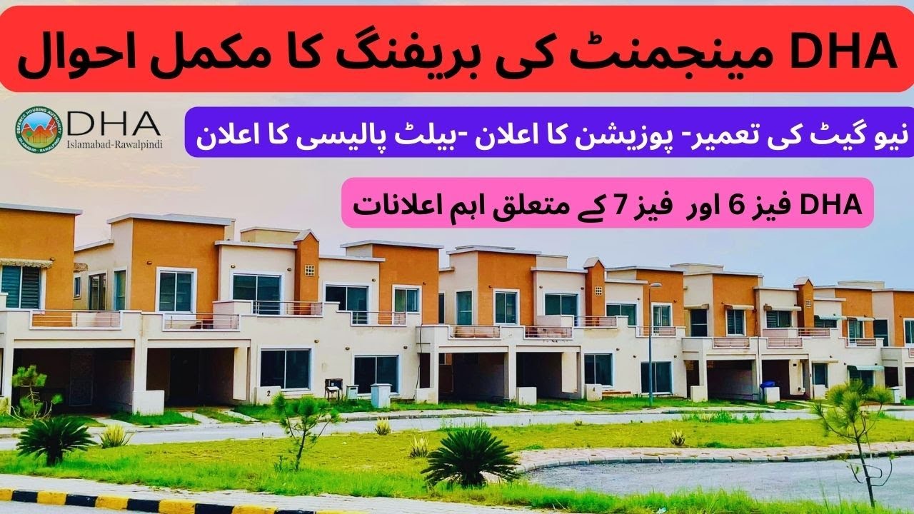 Good News | Dha Valley Islamabad l Dha Phase-6,7 | Briefing of Dha ...