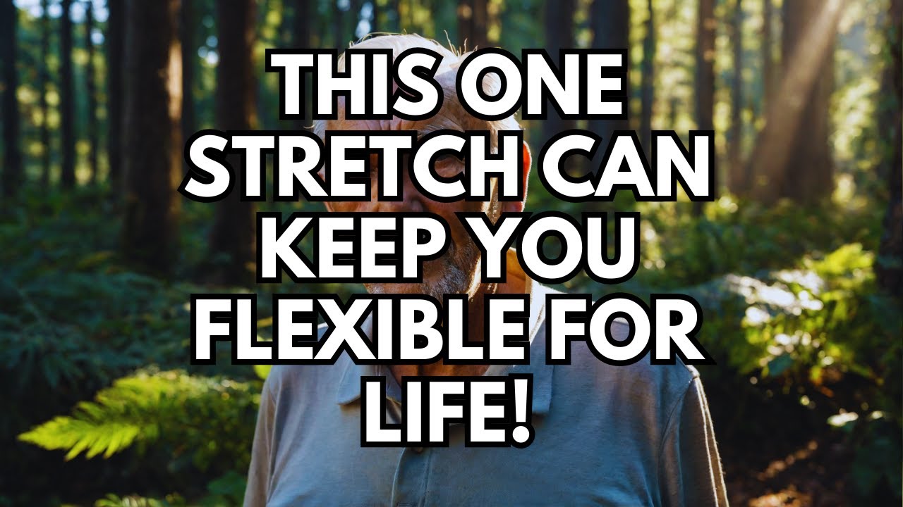This One Stretch Can Keep You Flexible for Life! - YouTube