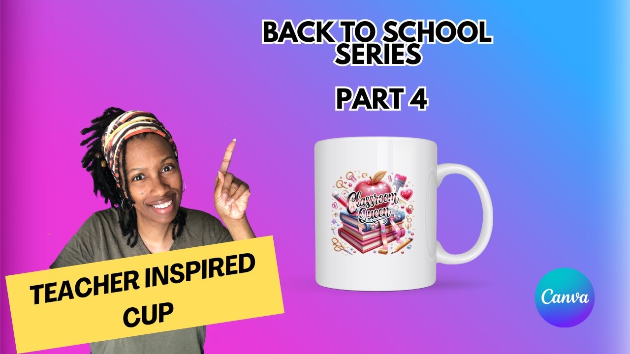 How to Make a Teacher-Inspired Cup Design in Canva Using AI | Step-by ...