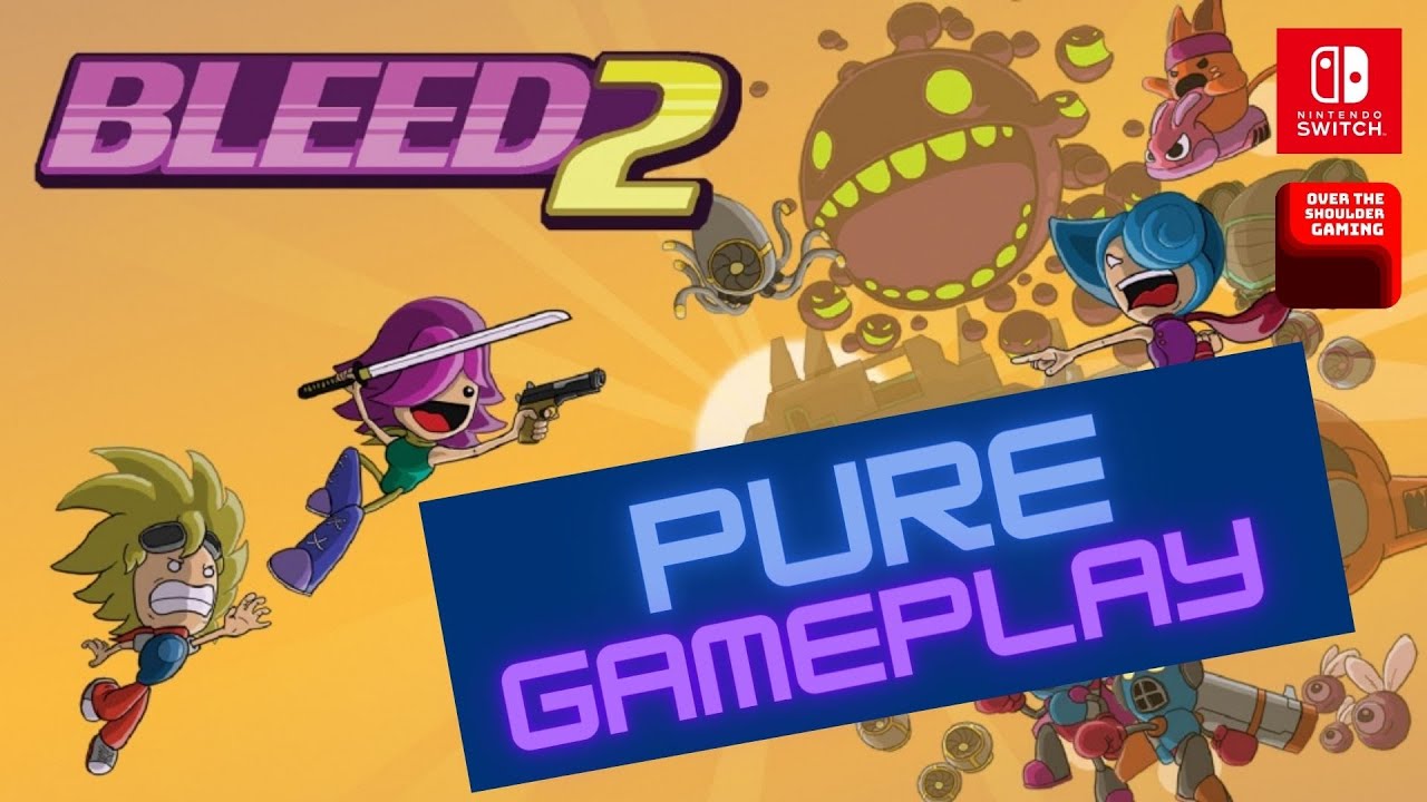 Bleed 2 Nintendo Switch Gameplay - YouTube