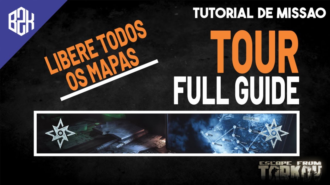 Chapter Tour Full Quest Guide - Story Task Guide - Escape From Tarkov ...