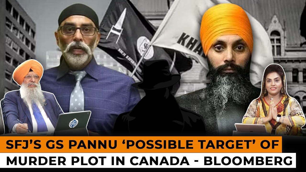SFJ’s GS Pannu ‘Possible Target’ of Murder Plot in Canada - Bloomberg ...