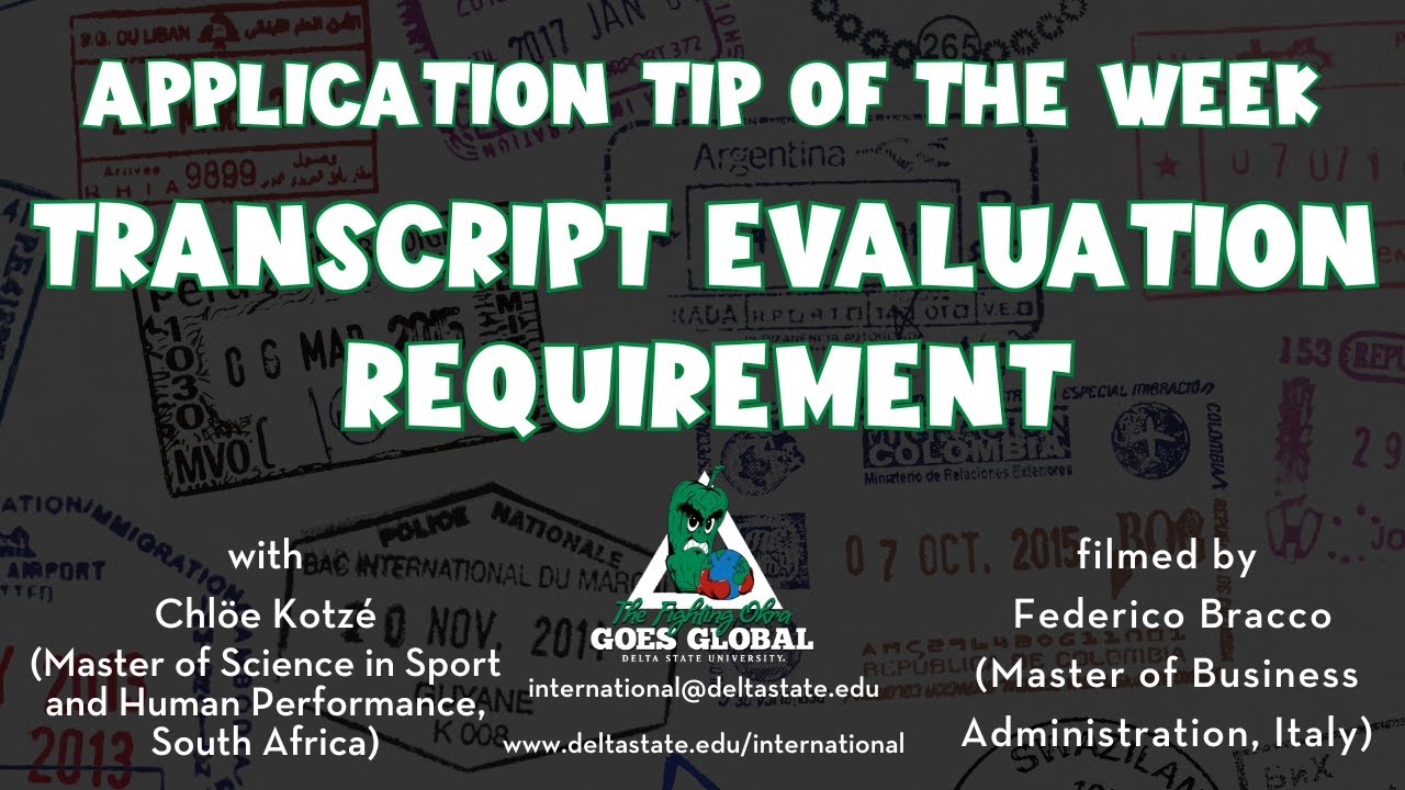 Delta State University - Transcript Evaluation Requirement for International Admission - YouTube