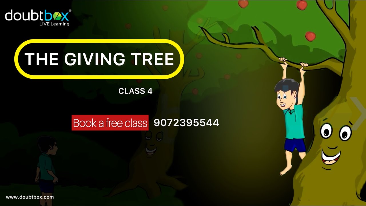 The Giving Tree - English || Class 4 || Doubtbox - YouTube