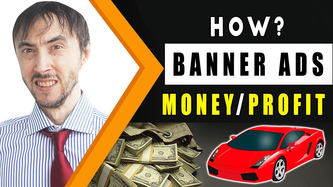 Elements That Make A Banner Ad ACTUALLY Make Money & Profit ( Also ...