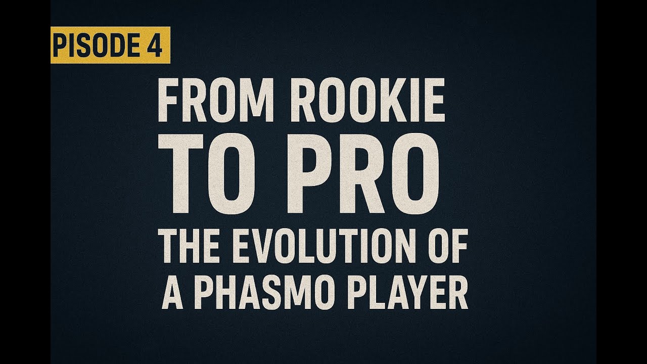 Episode 4 – From Rookie to Pro The Evolution of a Phasmo Player - YouTube