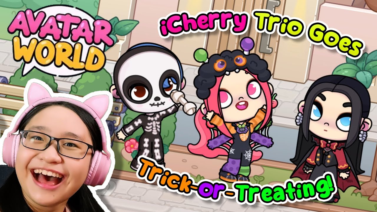 iCherry Trio Goes Trick-or-Treating! - Avatar World - YouTube