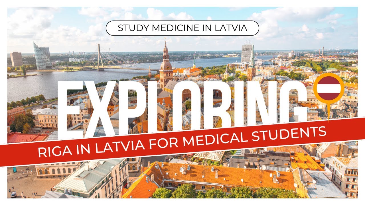 Exploring Riga Stradins University For Medical Students | Riga ...