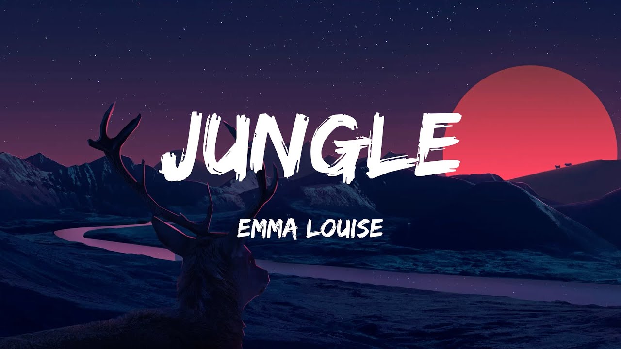 Emma Louise - Jungle (Lyrics) - Jung Kook Featuring Latto, Ice Spice ...