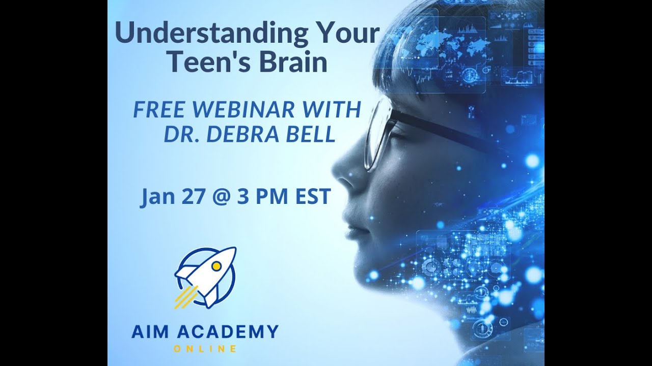 Understanding Your Teen's Brain w Dr. Debra Bell - YouTube