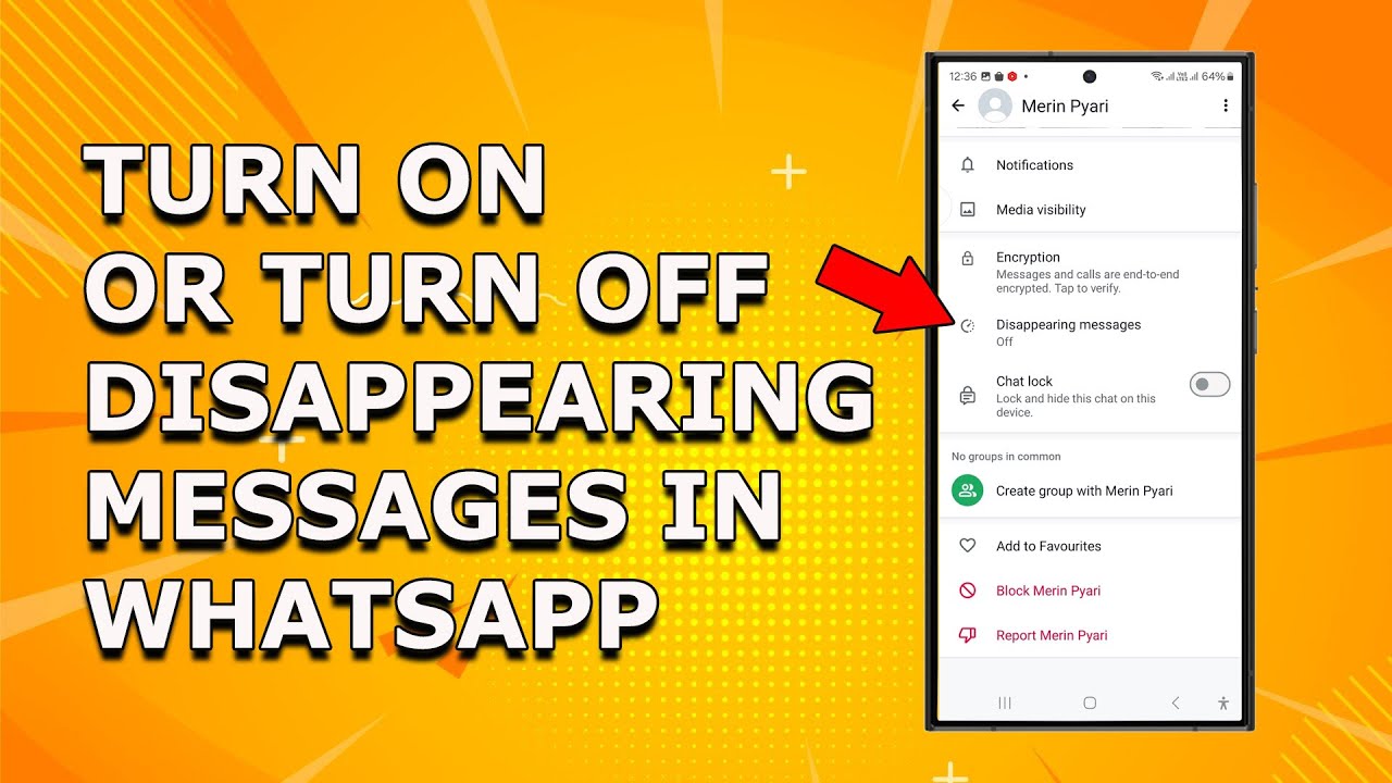 How to turn on Disappearing message in WhatsApp | How to turn off ...
