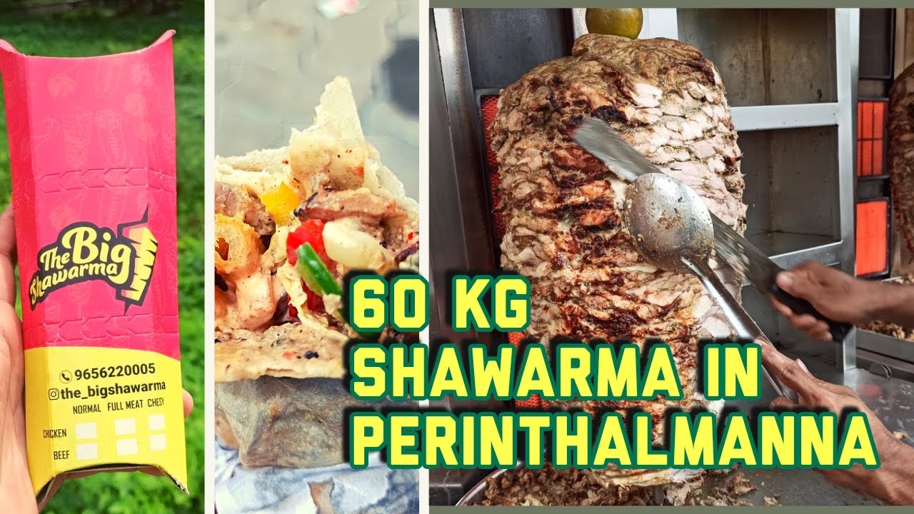 Shawarma From Big Falooda Perinthalmanna - YouTube