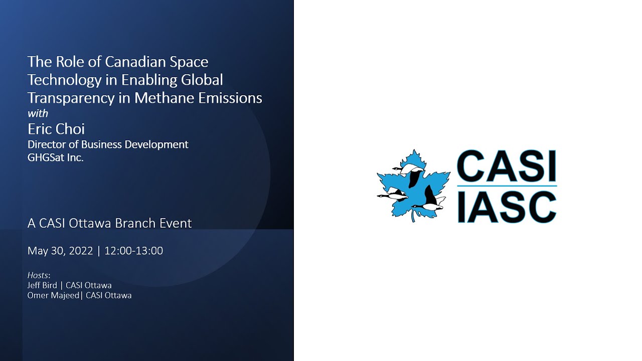 The Role of Canadian Space Technology in Enabling Global Transparency ...