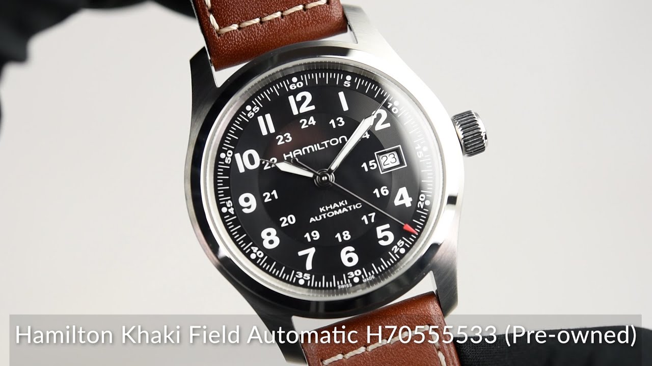 Hamilton Khaki Field Automatic H70555533 (Pre-owned) - YouTube