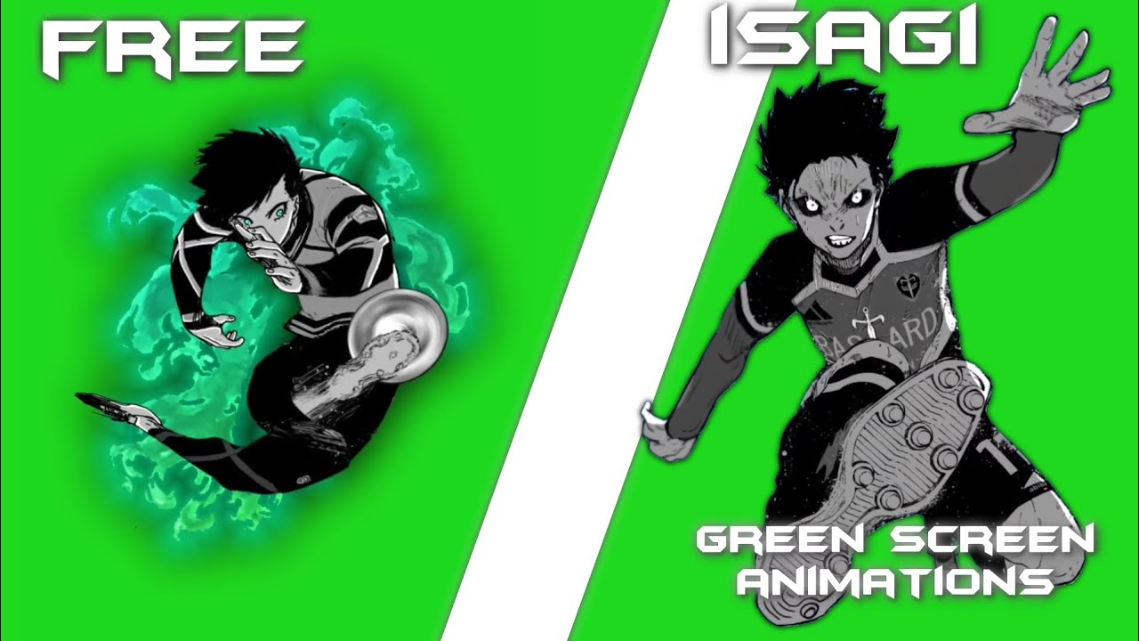 free isagi green screen animations :3 ️‍🔥 - YouTube